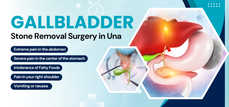 Gallbladder Stone Removal Surgery in Una- Hp Orthocare Hospital